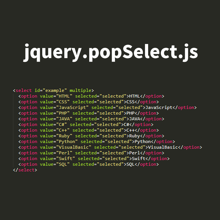 select要素のoptionをポップアップで選択・選択解除する方法【jquery.popSelect.js】｜DAD UNION - エンジニア同盟