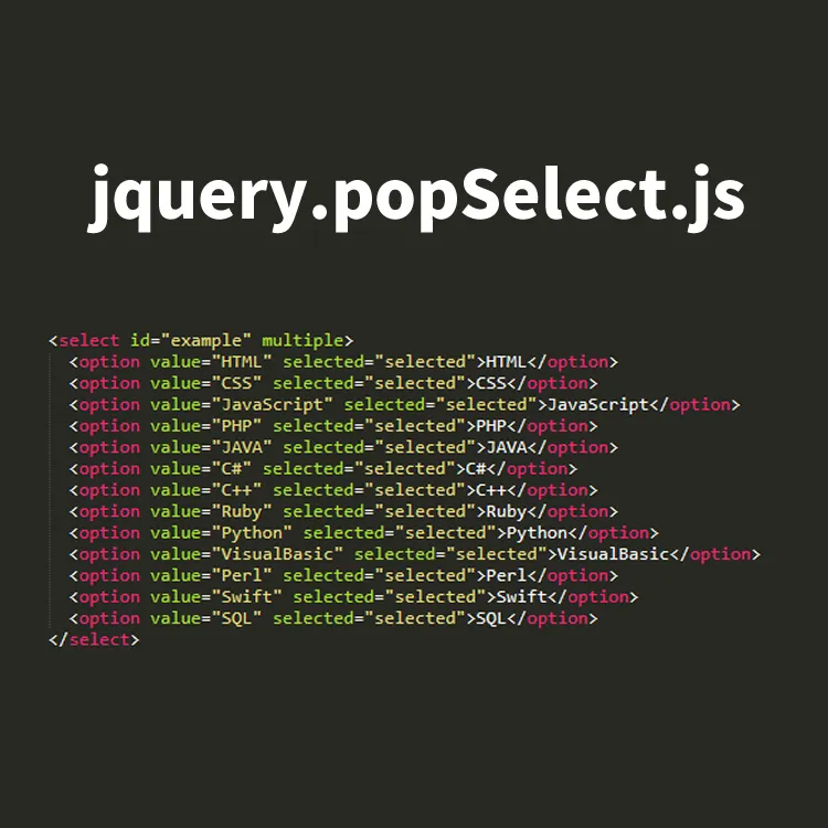 select要素のoptionをポップアップで選択・選択解除する方法【jquery.popSelect.js】｜DAD UNION - エンジニア同盟