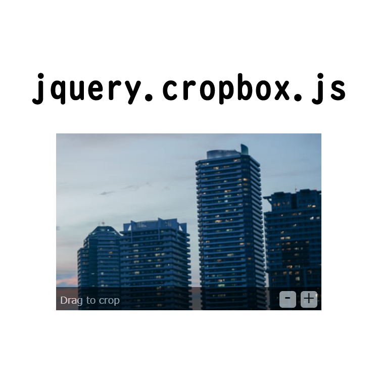 画像トリミングとダウンロードが超簡単！jquery.cropbox.jsの使い方完全ガイド｜DAD UNION - エンジニア同盟